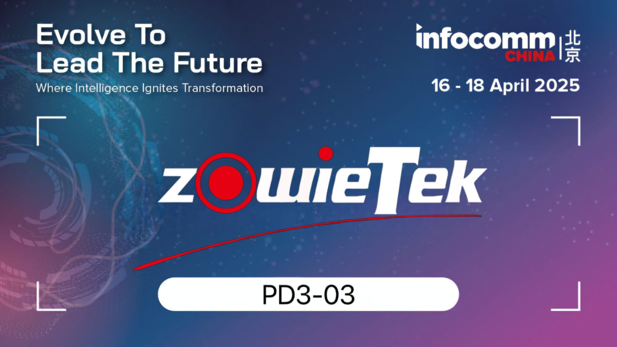Beijing InfoComm China 2025 - Zowietek Electronics, Ltd.